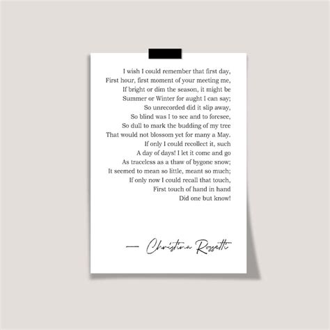 I Wish I Could Remember That First Day By Christina Rossetti Love