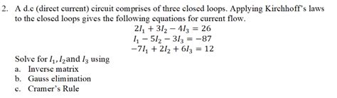 Solved A D C Direct Current Circuit Comprises Of Three Chegg