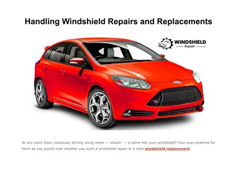 Ppt Handling Windshield Repairs And Replacements Powerpoint