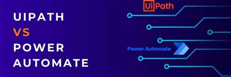 UiPath Vs Power Automate Choosing The Right RPA Solution