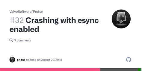 Crashing With Esync Enabled Issue ValveSoftware Proton GitHub