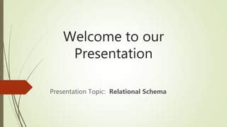Presentation On Relational Schema Database PPTX