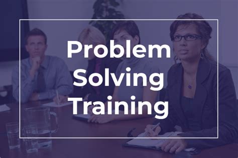 problem solving training course 100 effective