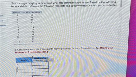 solved your manager is trying to determine what forecasting