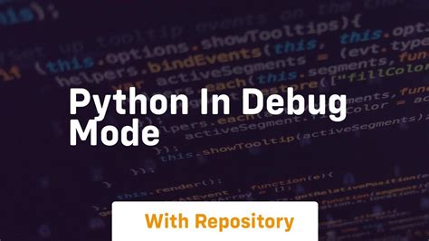 Python In Debug Mode Youtube