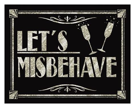 Lets Misbehave Printable Art Deco Roaring 20s Great