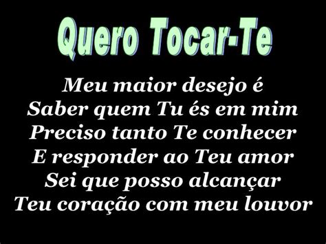 Quero Tocar Te