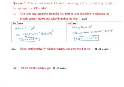 Solved Question 5 The Rotational Kinetic Energy Of A Chegg