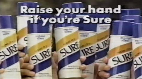 Sure Raise Your Hand If Youre Sure Deodorant Commercial 1985 Youtube