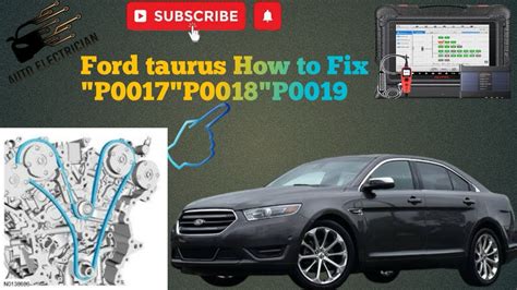 Ford Taurus V6 How To Fix “p0017”p0018”p0019” Timing Faulty Automotive