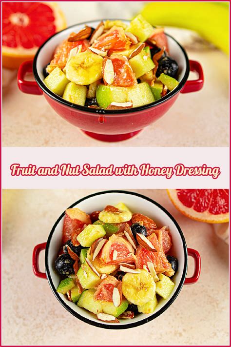 Fruit And Nut Salad With Honey Dressing Pams Daily Dish