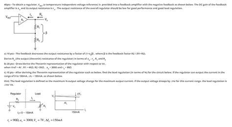 Solved 40pts To Obtain A Regulator VREF A Temperature Chegg Com