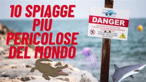 10 spiagge più pericolose del mondo YouTube