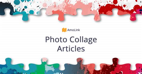 content articles of amolink photo collage