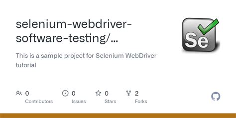 GitHub Selenium Webdriver Software Testing Selenium Webdriver Tutorial Project This Is A