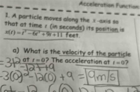 Solved Acceleration Function A Particle Moves Along The X Axis So That At Time In Second