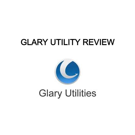Glary utilities free review - bettalets