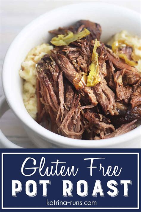 Gluten Free Pot Roast — Katrina Runs For Food