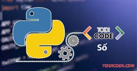 Số Trong Python