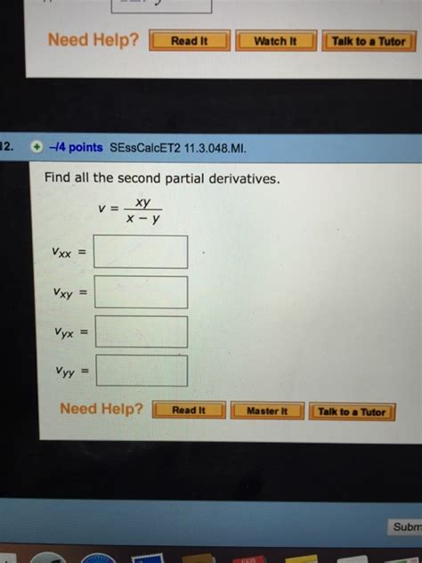 Solved Find All The Second Partial Derivatives V Xy X Chegg