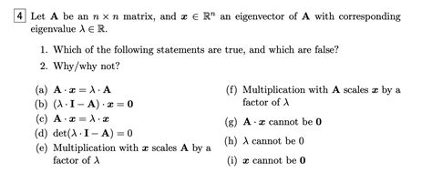 Solved 4 Let A Be An N X N Matrix And 3 € Ran Eigenvector