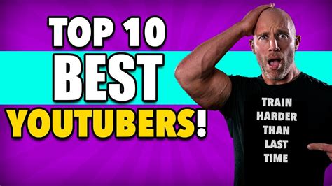 My Top 10 Best Youtubers Youtube
