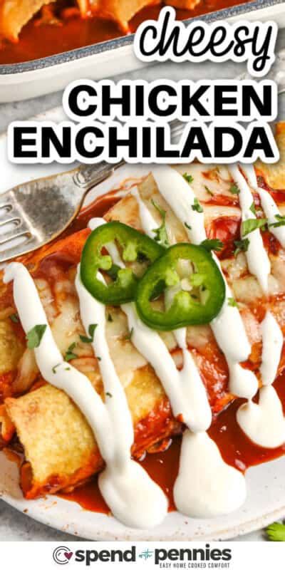 Chicken Enchiladas Spend With Pennies