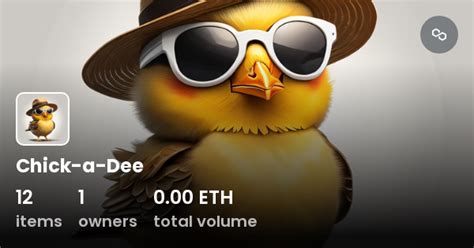 Chick A Dee Collection Opensea