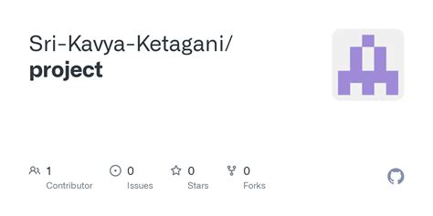 Github Sri Kavya Ketaganiproject