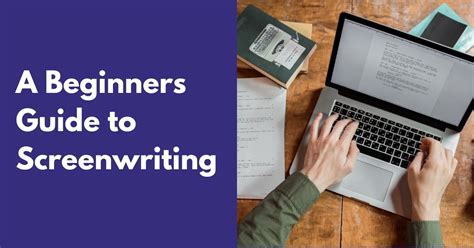 A Beginners Guide To Screenwriting Ifilmthings