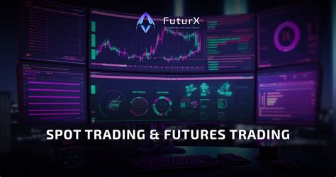 Spot Trading Vs Futures Trading An In Depth Comparison And Analysis