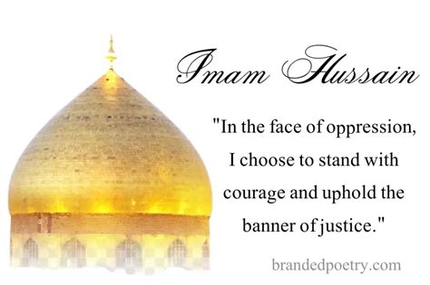 50 Inspirational Hazrat Imam Hussain As Quotes 2024