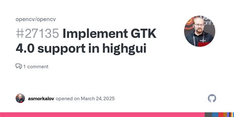 Implement Gtk Support In Highgui Issue Opencv Opencv
