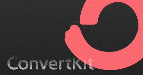 Convertkit O Que Como Funciona E Para Quem Indicado