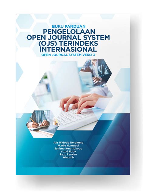 Buku Panduan Pengelolaan Open Journal System Ojs Terindeks