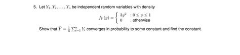 solved 5 let yı y2 yn be independent random