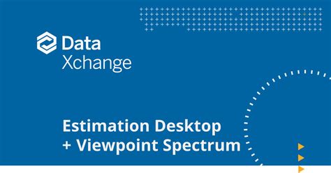 Estimation Desktop Viewpoint Spectrum Integration Trimble Marketplace