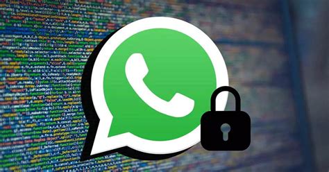 Whatsapp Anuncia Nuevas Funciones De Seguridad Para Que Nadie Pueda