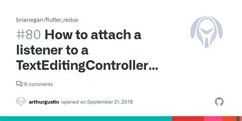 how to attach a listener to a texteditingcontroller located inside a