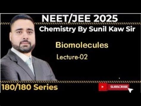 BIOMOLECULES ORGANIC CHEMISTRY LEC 2 BY SUNIL KAW SIR YouTube