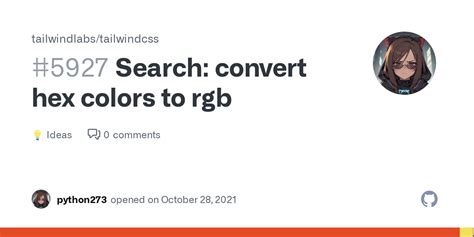 Search Convert Hex Colors To Rgb Tailwindlabs Tailwindcss