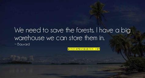 Funny Deforestation Quotes Top 7 Famous Quotes About Funny Deforestation