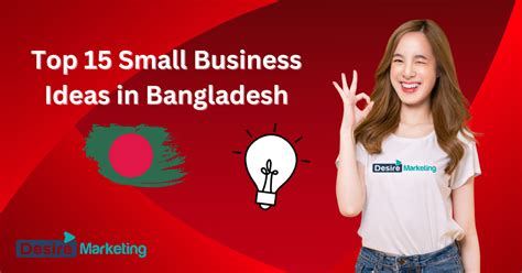 Top 15 Small Business Ideas In Bangladesh Desire Marketing