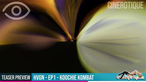 [preview] Cinerotique Hvgn Ep1 Eporner