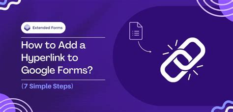 How To Add A Hyperlink To Google Forms 7 Simple Steps Extended Forms