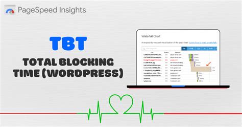 Total Blocking Time Wordpress 14 Ways To Improve Scores