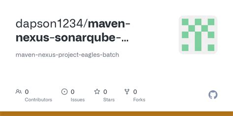 Github Dapson1234maven Nexus Sonarqube Project Eagles Batch Maven Nexus Project Eagles Batch