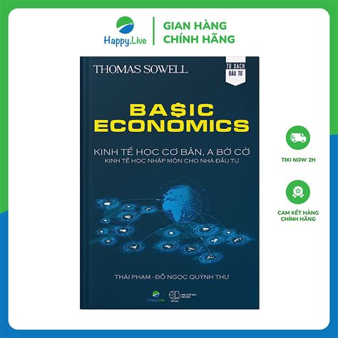 Basic Economics Kinh tế học cơ bản a bờ cờ kinh tế học nhập môn cho