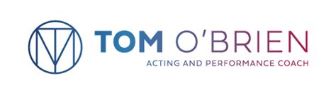 Acting And Performance Coaching With Tom O Brien