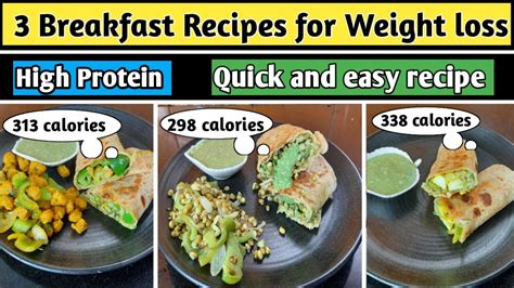 3 Breakfast Recipes For Weight Loss High Protein Breakfast